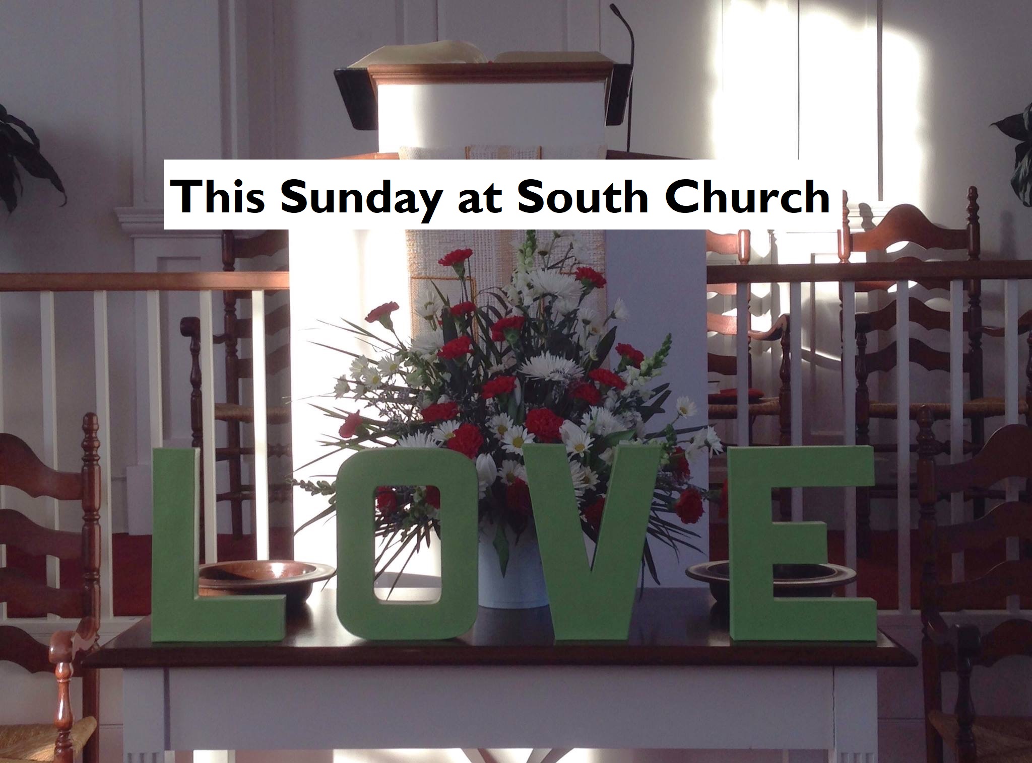 LOVE – The Congregational Church in South Glastonbury